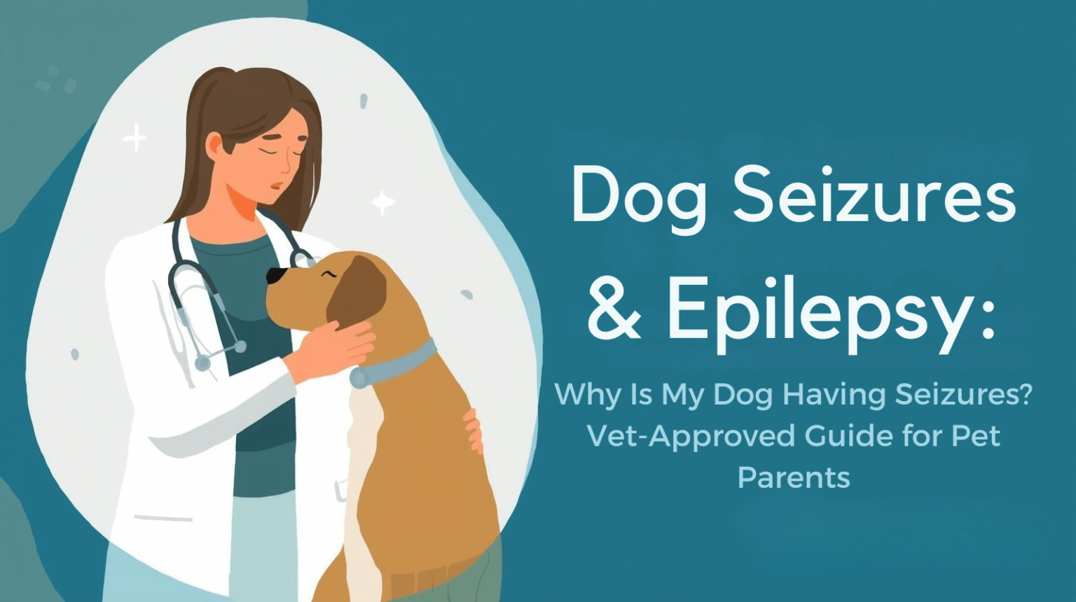 Dog Seizures & Epilepsy: Why Is My Dog Having Seizures? Vet-Approved ...